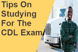 Tips On Studying For The CDL Exam - Americas Driving Force