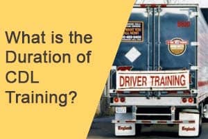 What is the Duration of CDL Training? - Americas Driving Force